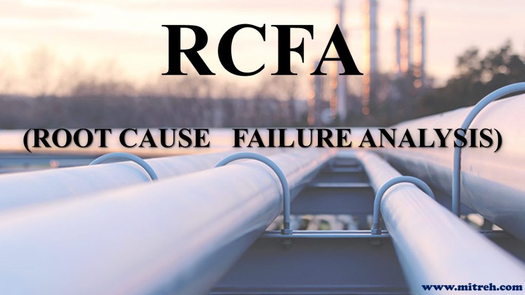 بررسی علل ریشه ای تخریب | RCFA
